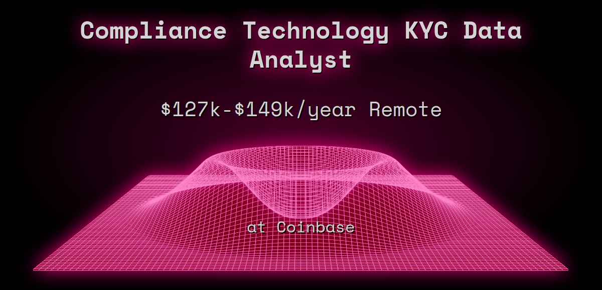 Web3 Compliance Technology KYC Data Analyst $127k - $149k Remote at ...