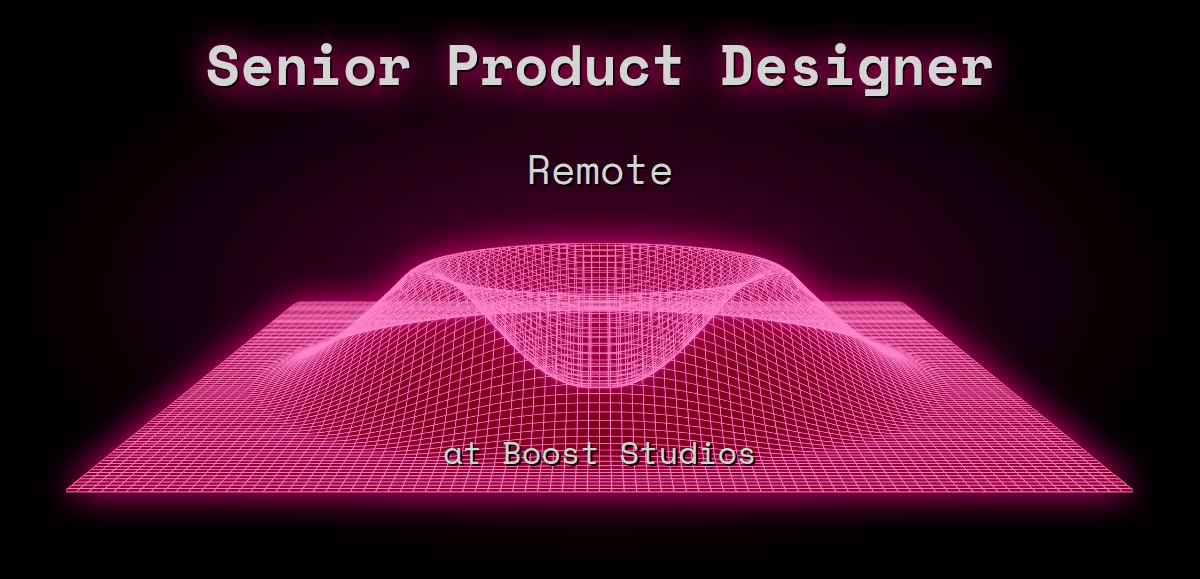 Web3 Senior Product Designer Remote at Boost Studios