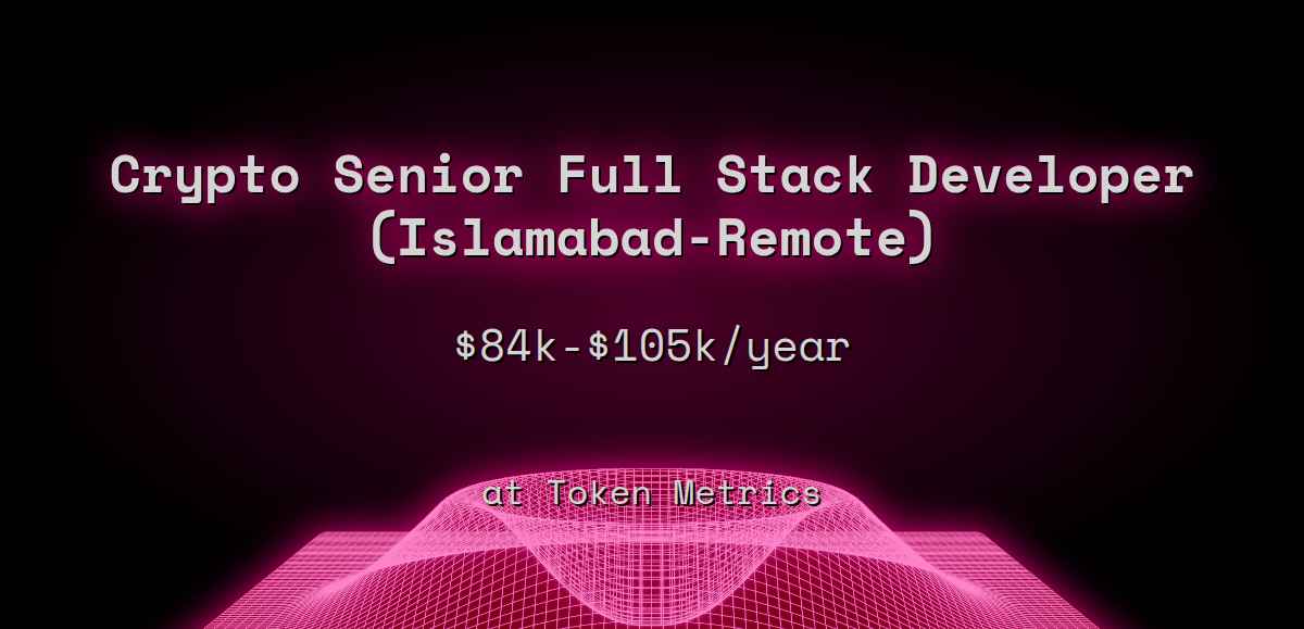 Web3 Crypto Senior Full Stack Developer (Islamabad-Remote) $84k - $105k ...