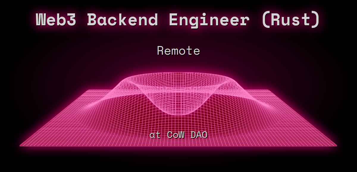 Web3 Backend Engineer (Rust) Remote at CoW DAO