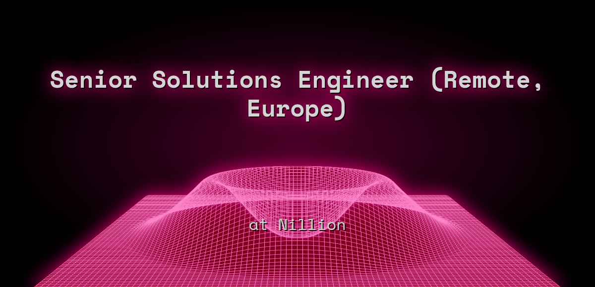 Web3 Senior Solutions Engineer (Remote, Europe) at Nillion