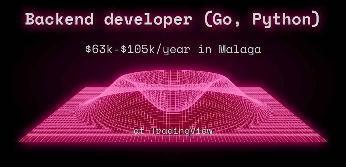 Web3 Backend developer (Go, Python) $63k - $105k in Malaga at TradingView