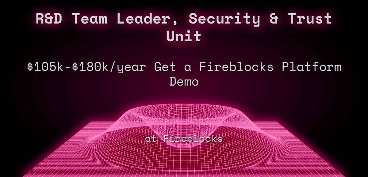 Web3 R&D Team Leader, Security & Trust Unit $105k - $180k Get a ...