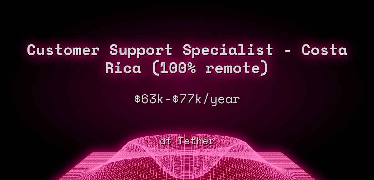 Web3 Customer Support Specialist - Costa Rica (100% remote) $63k - $77k ...