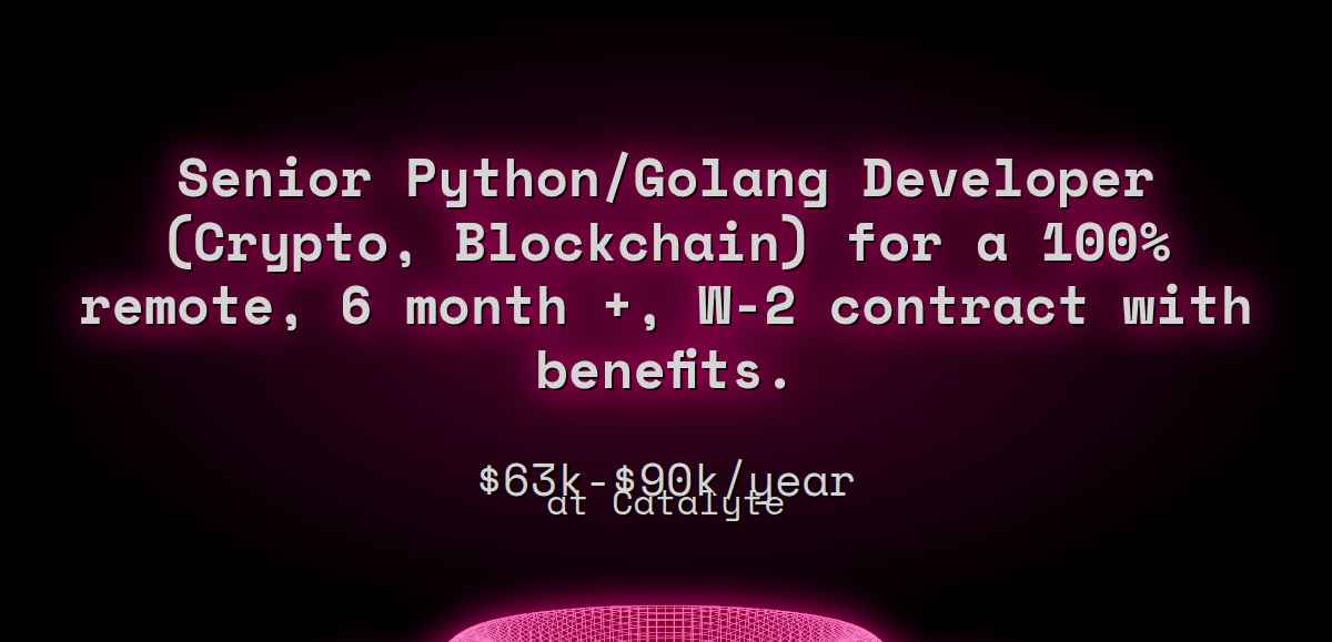 Web3 Senior Pythongolang Developer Crypto Blockchain For A 100 9282