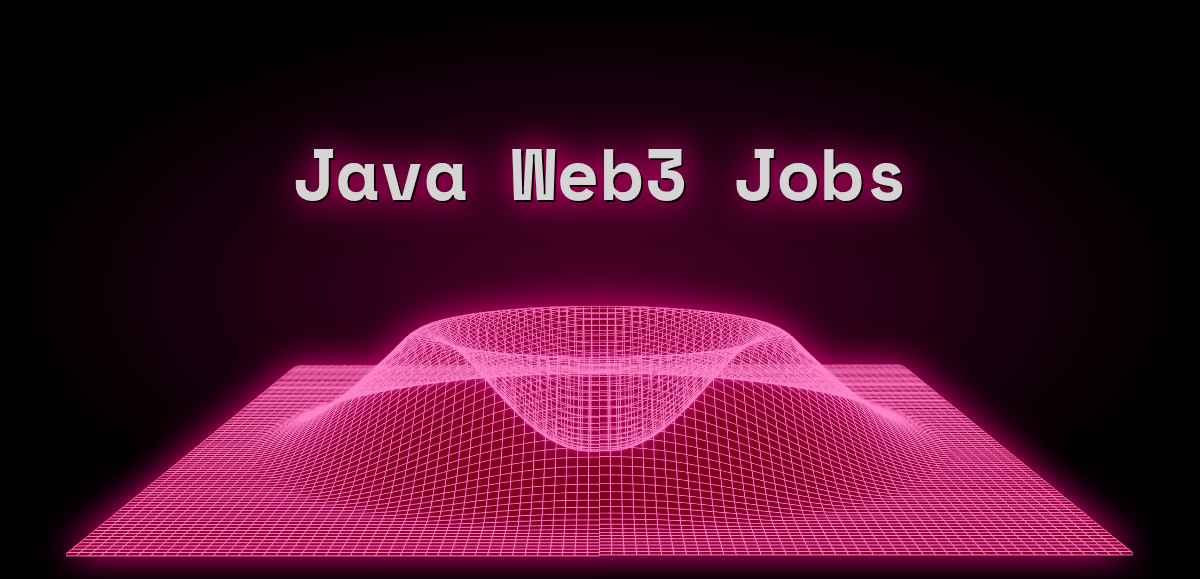 Java Jobs in Web3 - Nov 2025 (1 New)