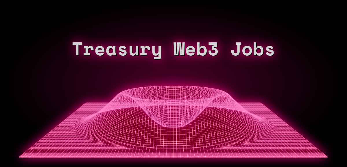 Treasury Jobs in Web3 - Oct 2025