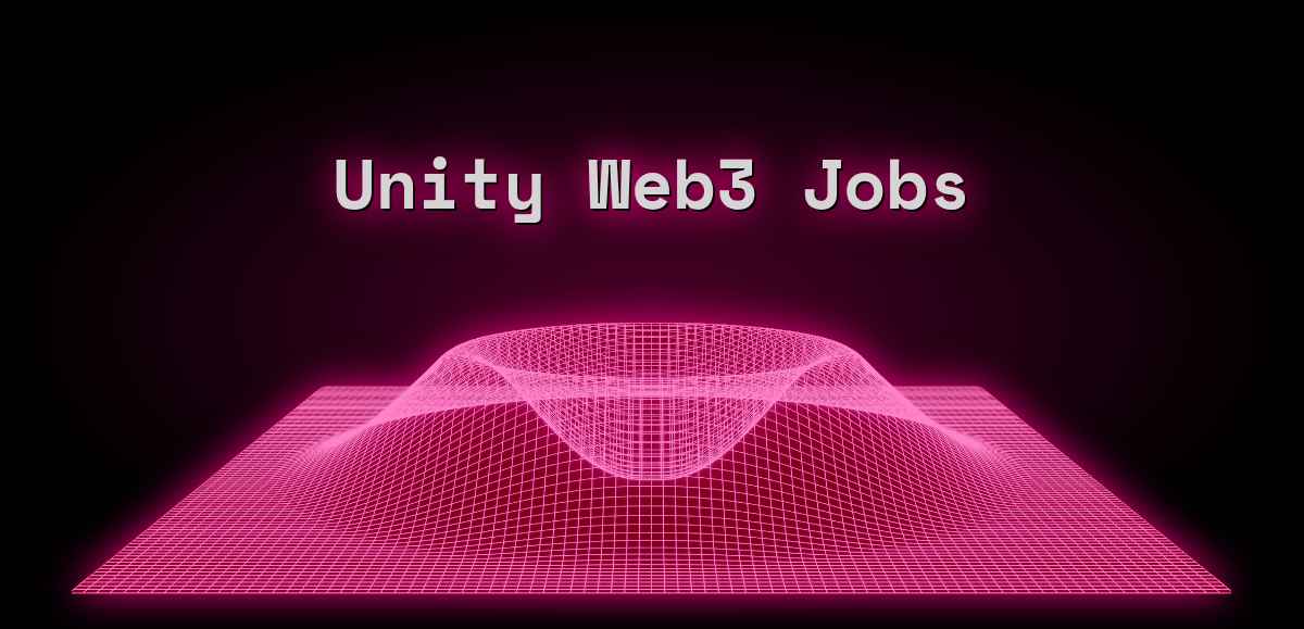 Unity Jobs in Web3 - Oct 2025
