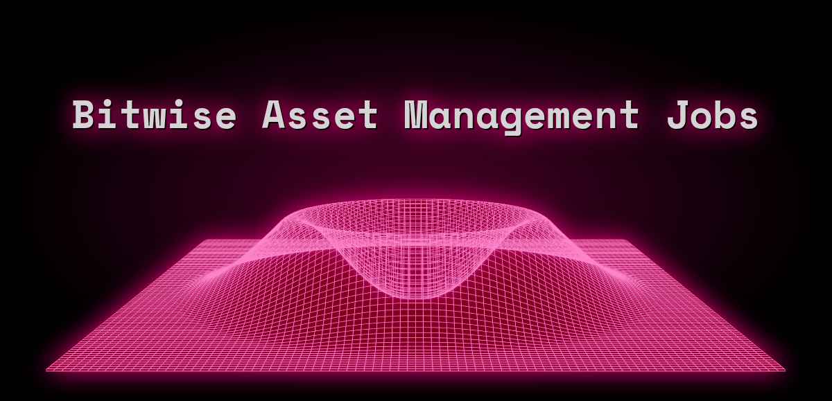 Bitwise Asset Management Jobs (Feb 2025) - Web3 Jobs