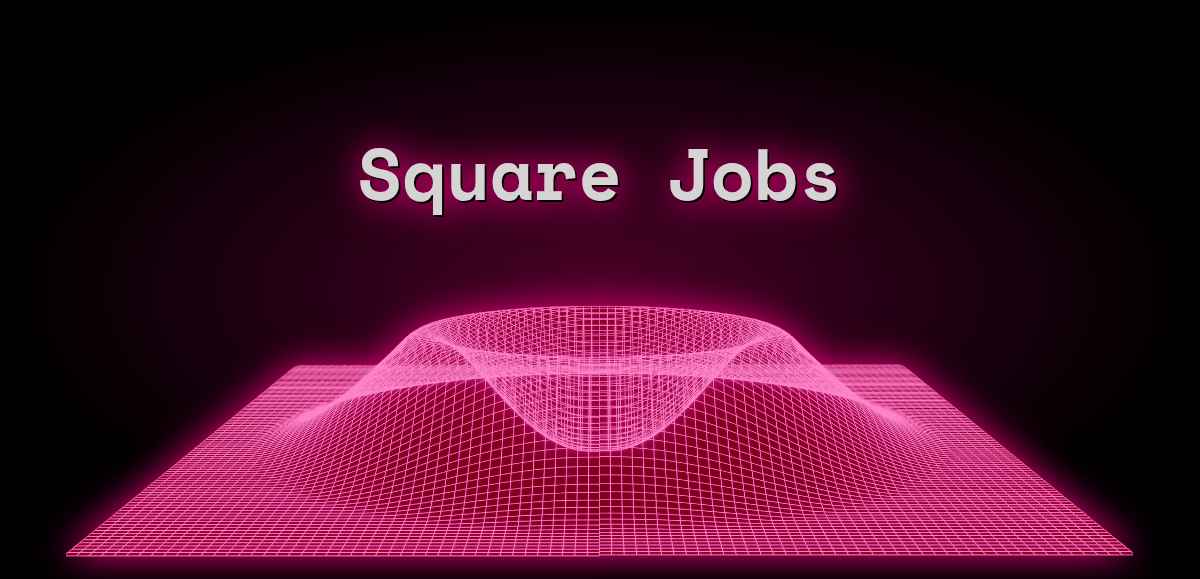 Square Jobs (Nov 2024) - Web3 Jobs