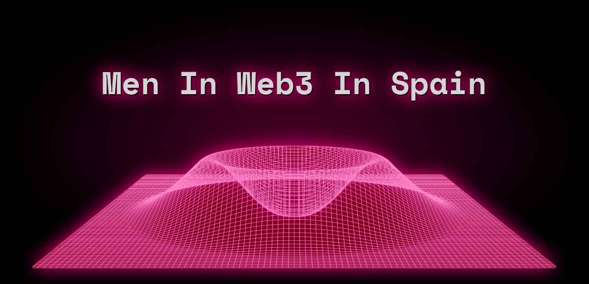 Men in Web3 in Spain 🇪🇸 - June 2025