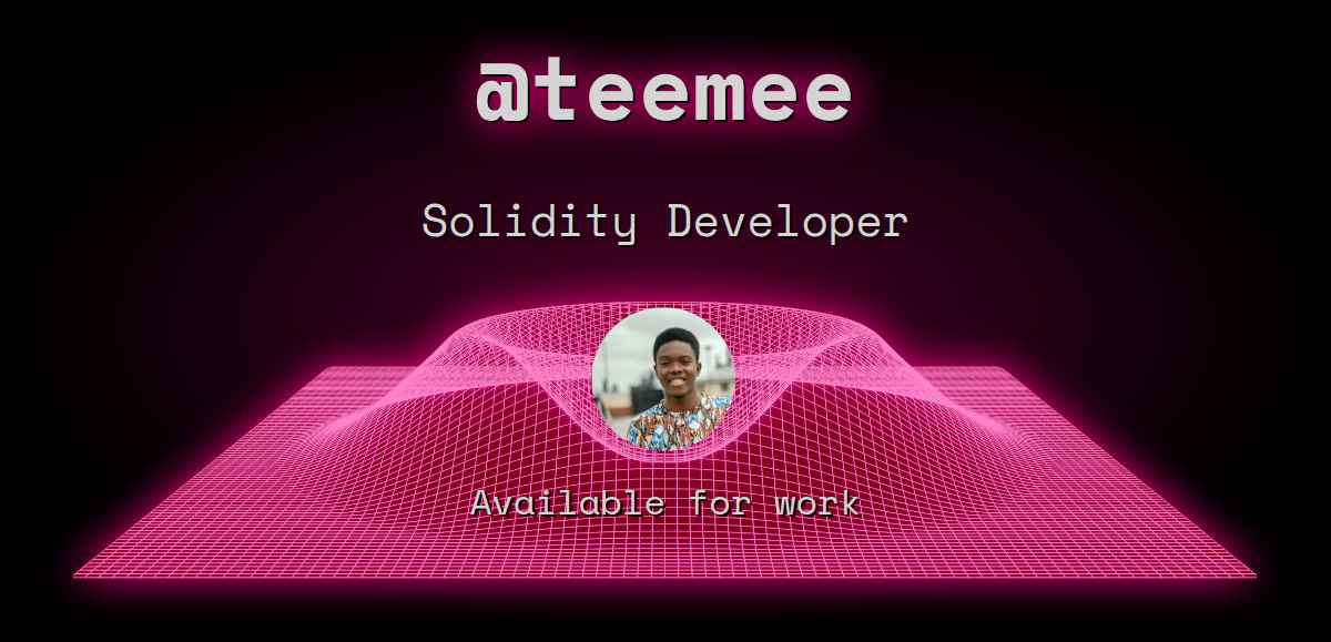 Solidity Developer in Nigeria: @Teemee | Web3 Jobs