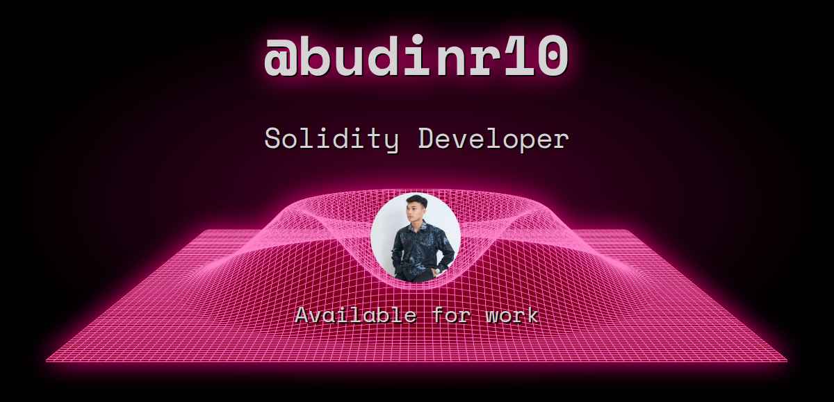 Solidity Developer in Indonesia: @budinr10 | Web3 Jobs