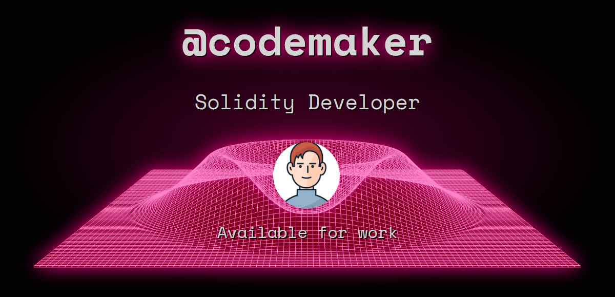 Solidity Developer in Canada: @codemaker | Web3 Jobs