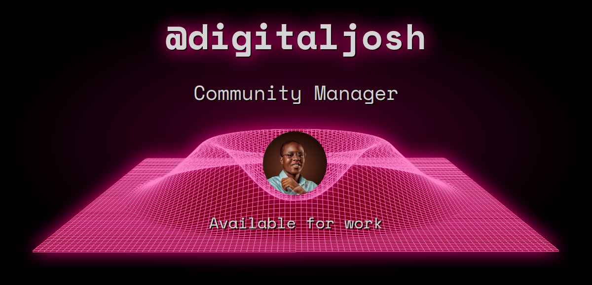 Web3 Community Manager in Nigeria: @digitaljosh | Web3 Jobs