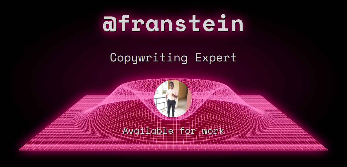 Web3 Copywriting Expert in Nigeria: @franstein | Web3 Jobs