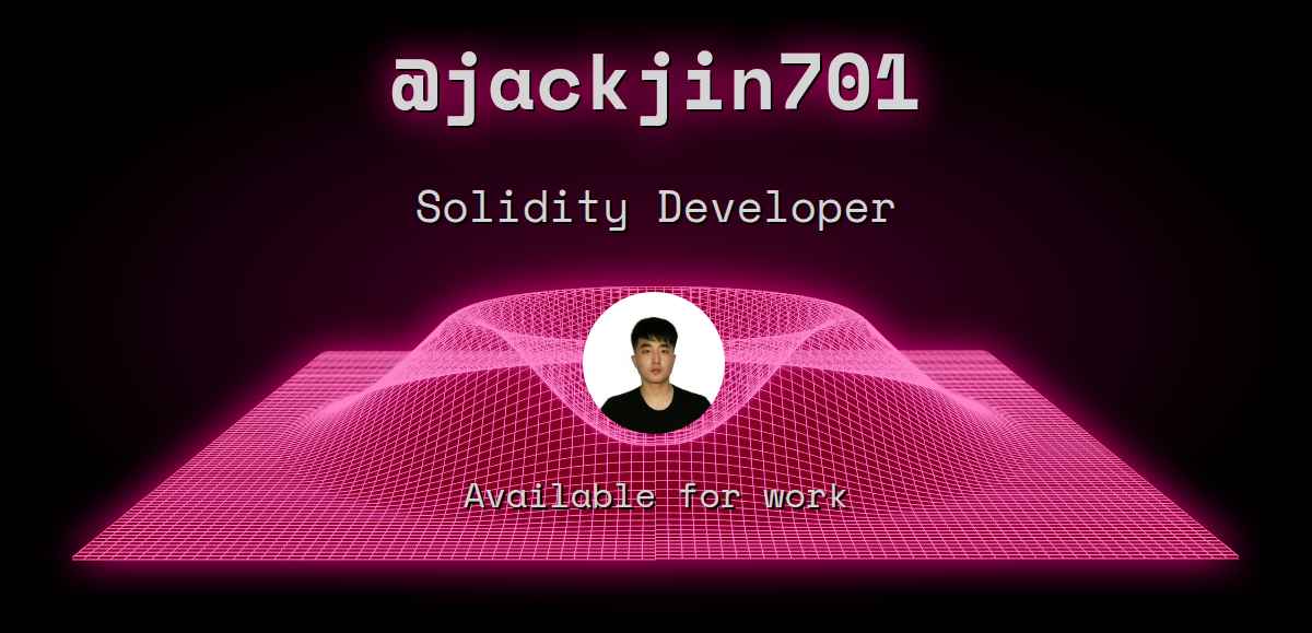 Solidity Developer in Singapore: @jackjin701 | Web3 Jobs
