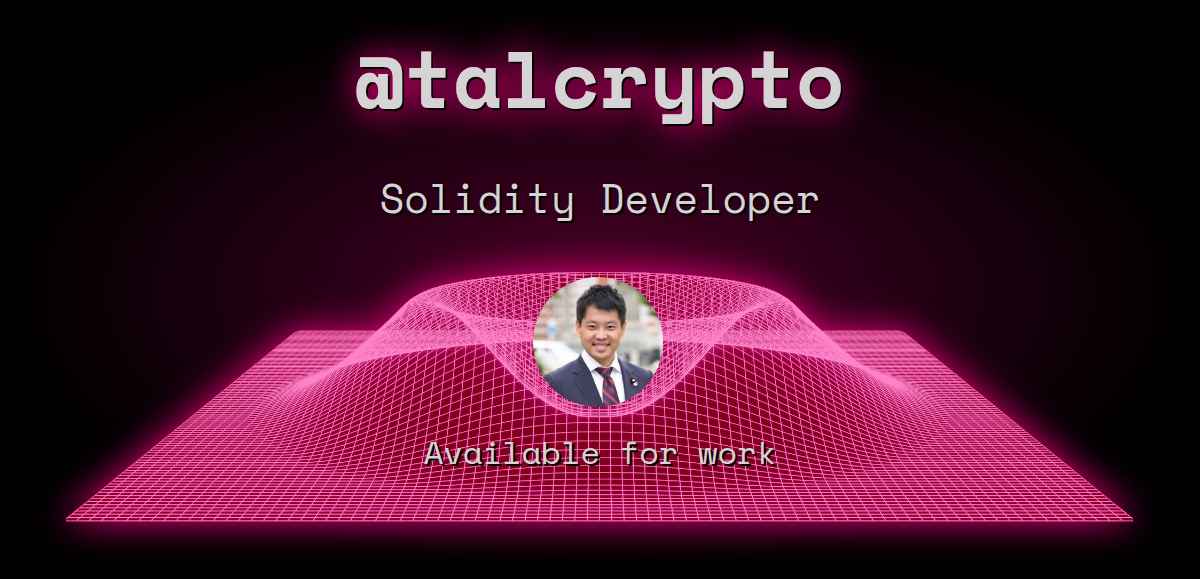 Solidity Developer in Hong Kong: @talcrypto | Web3 Jobs