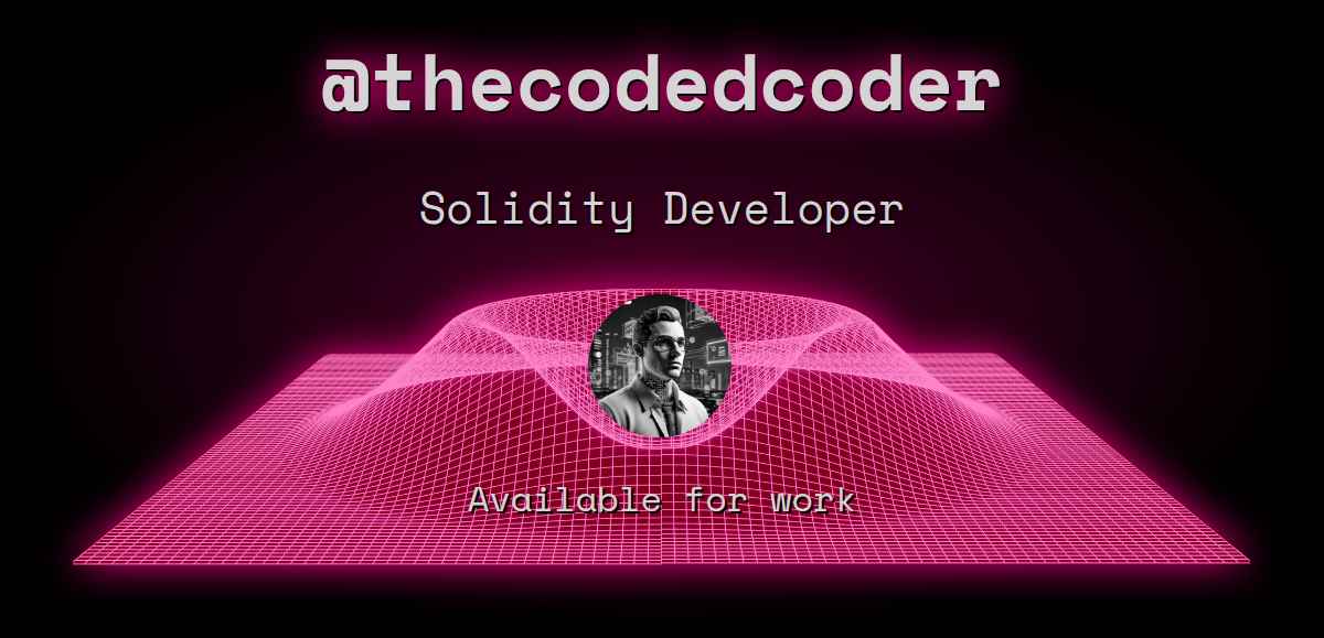 Solidity Developer in Nigeria: @thecodedcoder | Web3 Jobs
