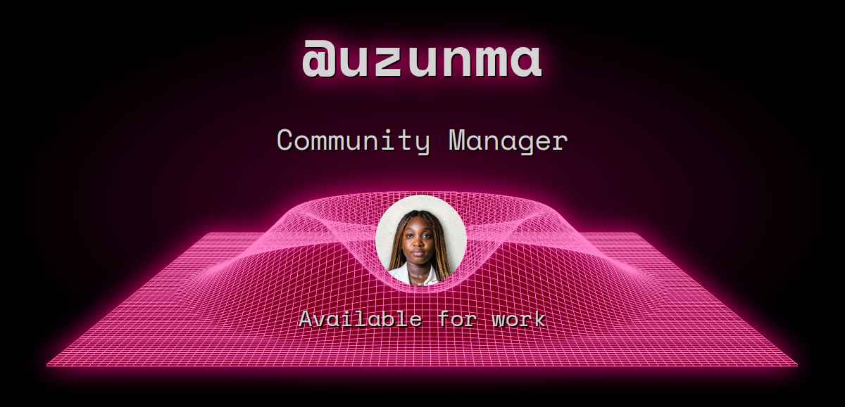 Web3 Community Manager in Nigeria: @uzunma | Web3 Jobs