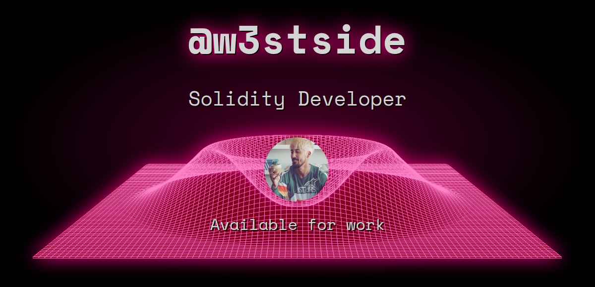 Solidity Developer in Remote: @w3stside | Web3 Jobs