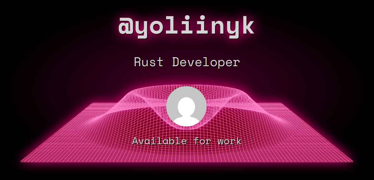 Web3 Rust Developer in Poland: @yoliinyk | Web3 Jobs